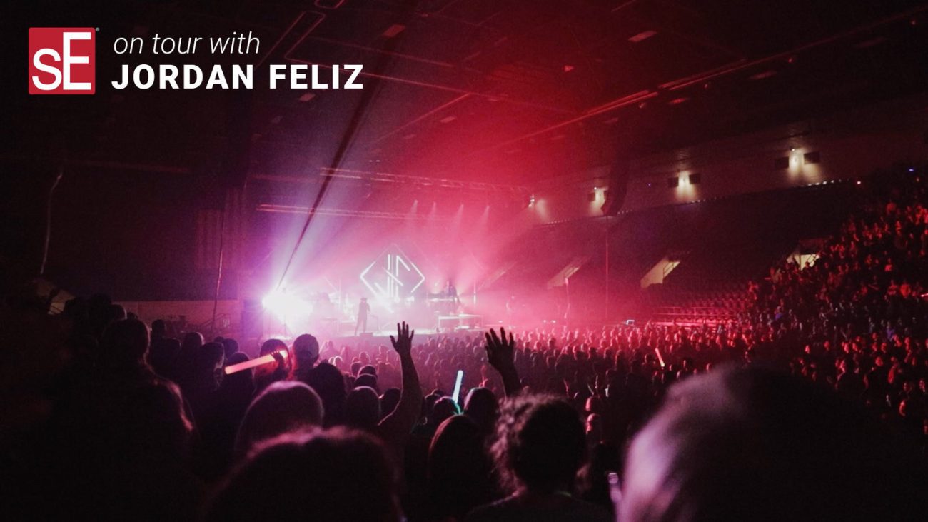 sE On Tour with Jordan Feliz – Sound And Music